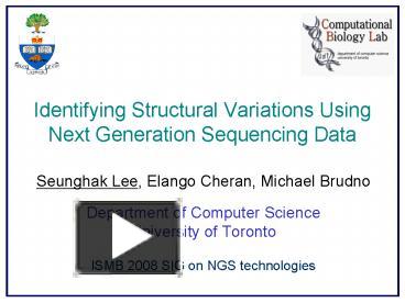 PPT – Identifying Structural Variations Using Next Generation ...