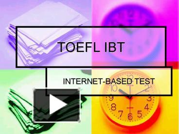 TOEFL IBT presentation | free to view