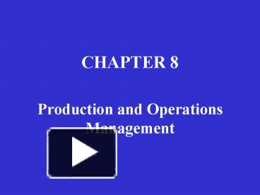 PPT – Production and Operations Management PowerPoint presentation ...
