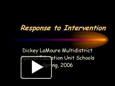 PPT – Response to Intervention PowerPoint presentation | free to view ...