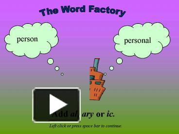 The Word Factory presentation | free to view