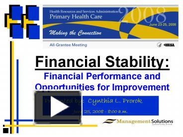 Financial Stability: Financial Performance and Opportunities for ...