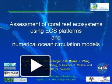 Assessment of coral reef ecosystems using EOS platforms and numerical ...