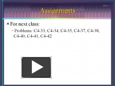PPT – Assignments PowerPoint presentation | free to view - id: 1f5a6d-ZDc1Z