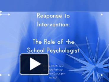 Response to Intervention: The Role of the School Psychologist ...