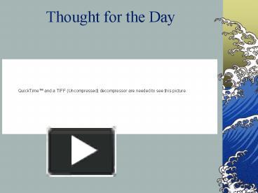 PPT – Thought for the Day PowerPoint presentation | free to download ...