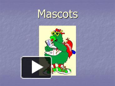 Mascots presentation | free to view