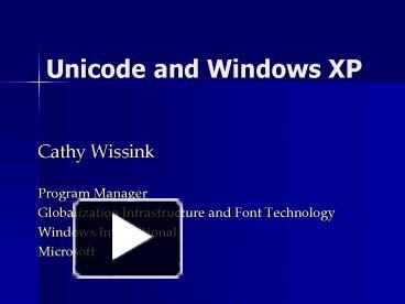 Unicode and Windows XP presentation | free to view