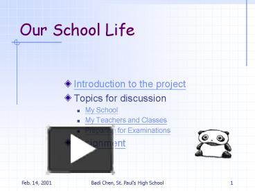 Our School Life presentation | free to view