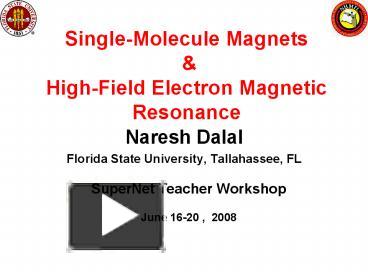 Single-Molecule Magnets presentation | free to view