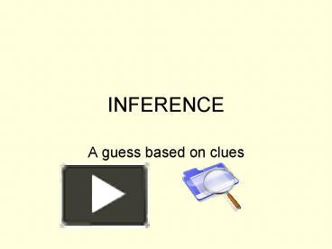 INFERENCE presentation | free to view
