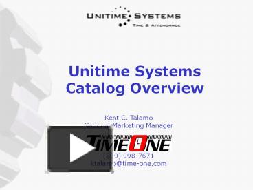Unitime Systems Catalog Overview presentation | free to view