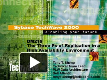 PPT – DM216 The Three Ps of Replication in a High Availability ...