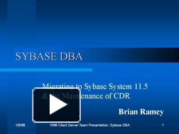 SYBASE DBA presentation | free to view