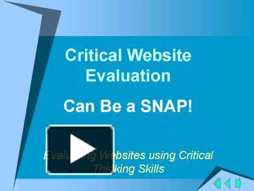 PPT – Critical Website Evaluation PowerPoint presentation | free to ...