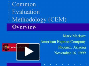 PPT – Common Evaluation Methodology CEM Overview PowerPoint ...