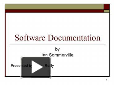 PPT – Software Documentation PowerPoint presentation | free to view ...