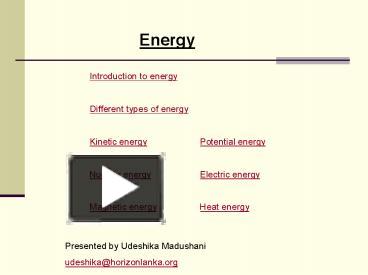 PPT – Energy PowerPoint presentation | free to view - id: 1f7b79-ZDc1Z
