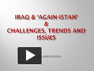 PPT – IRAQ PowerPoint presentation | free to view - id: 1f7e36-ZDc1Z