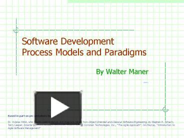 Software Development Process Models and Paradigms presentation | free ...