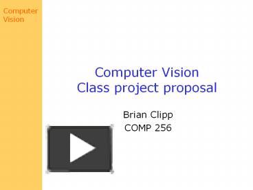PPT – Computer%20Vision%20Class%20project%20proposal PowerPoint ...