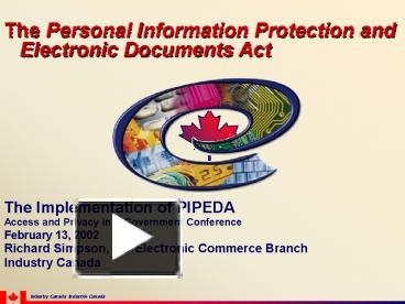 The Implementation of PIPEDA presentation | free to view