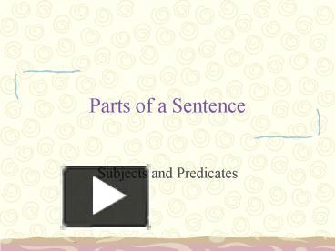 Parts of a Sentence presentation | free to view