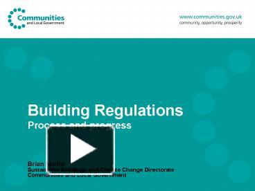 Building Regulations Process and progress presentation | free to view