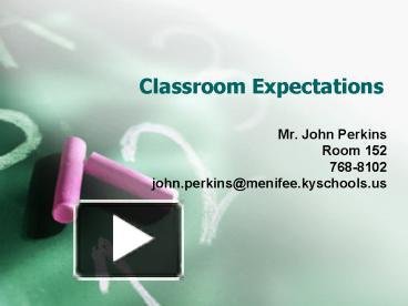 PPT – Classroom Expectations PowerPoint presentation | free to view ...