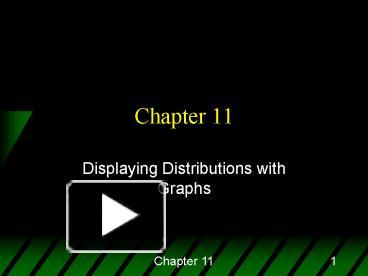 PPT – Displaying Distributions with Graphs PowerPoint presentation ...