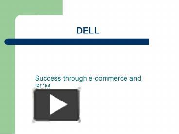 PPT – DELL PowerPoint presentation | free to view - id: 1f9f7-NDc0Y
