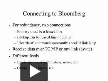 Connecting to Bloomberg presentation | free to view