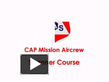CAP Mission Aircrew Scanner Course presentation | free to view