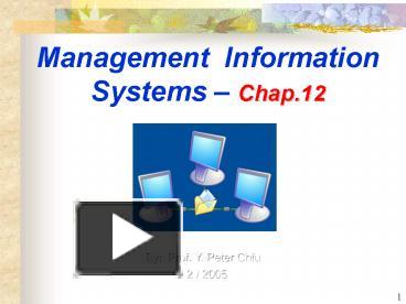 PPT – Management Information Systems Chap'12 PowerPoint presentation ...