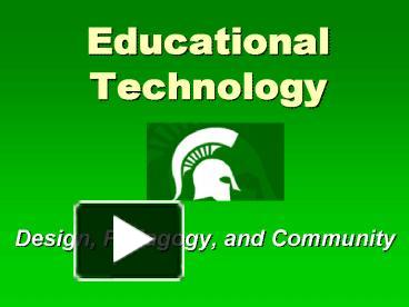 PPT – Educational Technology PowerPoint presentation | free to view ...