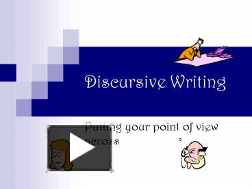 PPT – Discursive Writing PowerPoint presentation | free to download ...