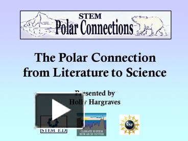 The Polar Connection presentation | free to view