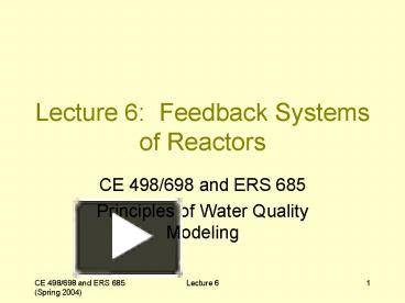 PPT – Lecture 6: Feedback Systems of Reactors PowerPoint presentation ...
