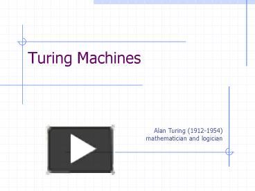 Turing Machines presentation | free to view