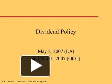 PPT – Dividend Policy PowerPoint presentation | free to download - id ...