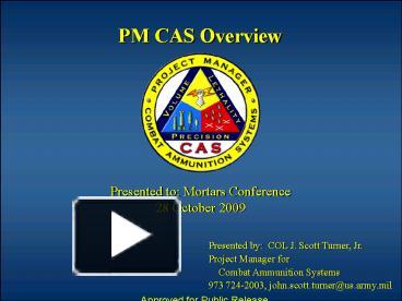 PM CAS Overview presentation | free to view
