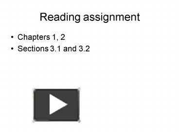 PPT – Reading assignment PowerPoint presentation | free to view - id ...