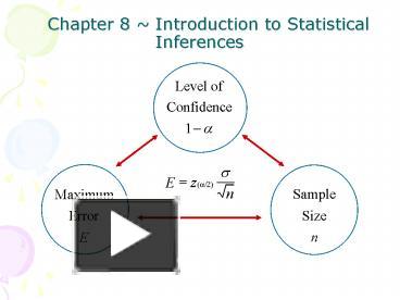 PPT – Chapter 8 Introduction to Statistical Inferences PowerPoint ...