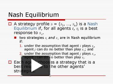 PPT – Nash Equilibrium PowerPoint presentation | free to view - id ...