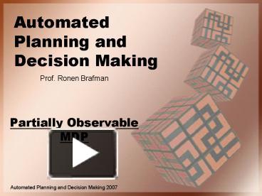 PPT – Partially Observable MDP PowerPoint presentation | free to view ...