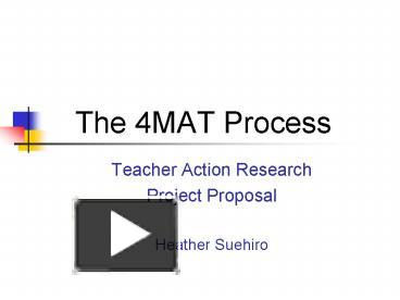 PPT – The 4MAT Process PowerPoint presentation | free to view - id ...
