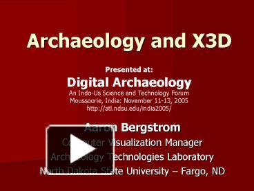 PPT – Archaeology and X3D PowerPoint presentation | free to view - id ...