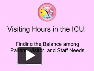 Visiting Hours in the ICU: presentation | free to view