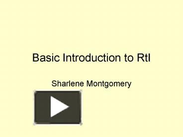 Basic Introduction to RtI presentation | free to view