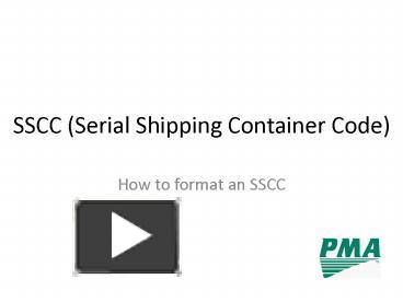 SSCC Serial Shipping Container Code presentation | free to view